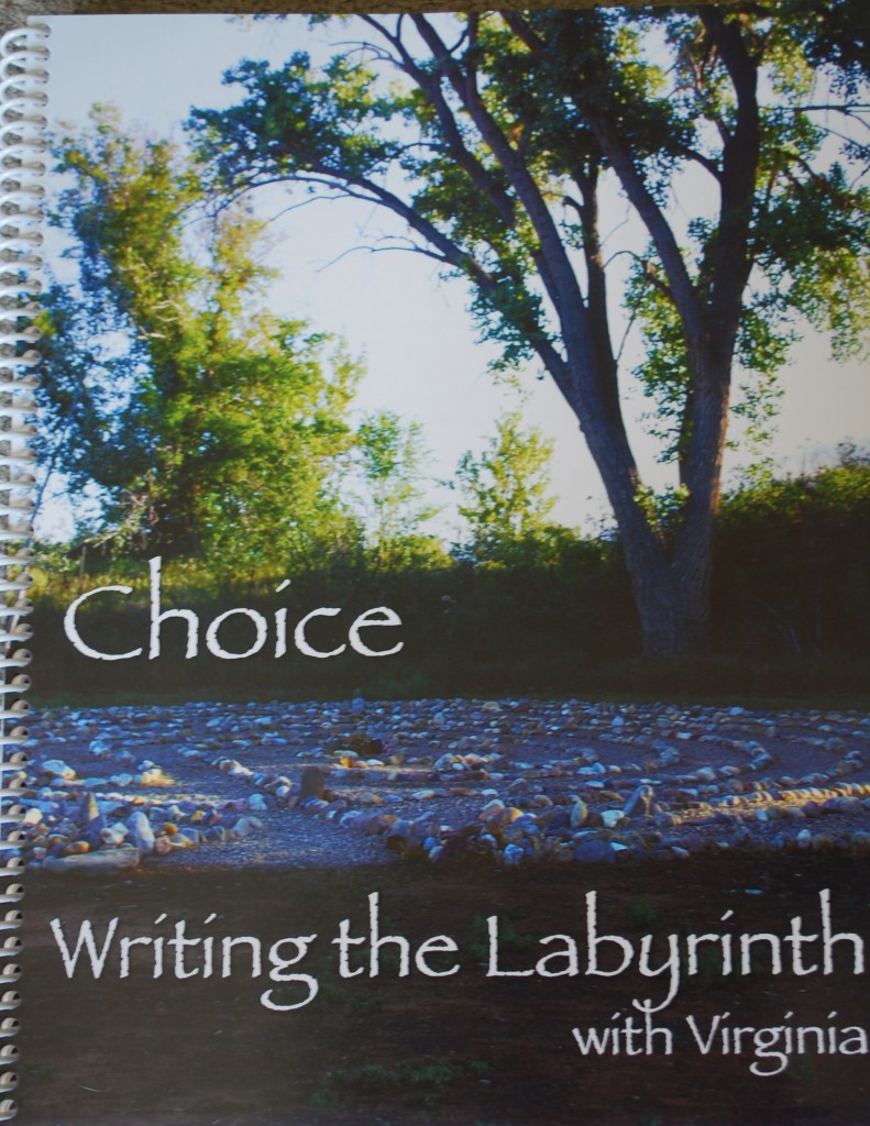Writing the Labyrinth with Virginia: Choice | Labyrinth Journal